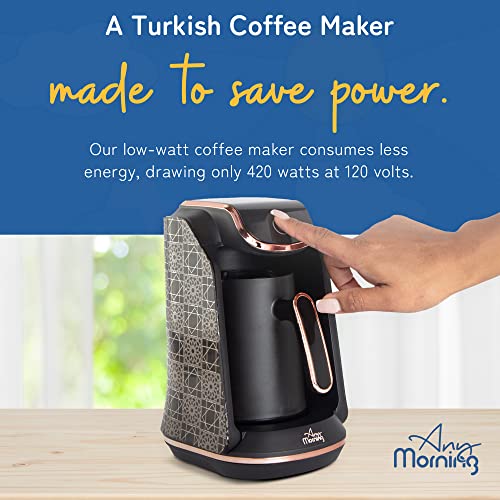 Any Morning Turkish Coffee Maker | Automatic Turkish/Greek Coffee Machine | 1-4-Cup Turkish Coffee Pot | Low-Watt Coffee Maker with Overflow Prevention, Sound Alarm, and Safety System