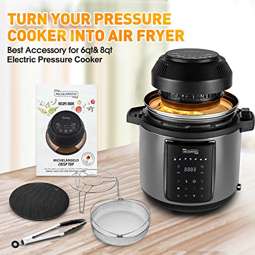 MICHELANGELO Air Fryer Lid for Pressure Cooker 6 Quart & 8 Quart, 8 In 1 Air Fryer Lid for Instant Pot, Pressure Cooker, Turn Your Electric Pressure Cooker into Air Fryer, 8 Presets and 95% Less Oil