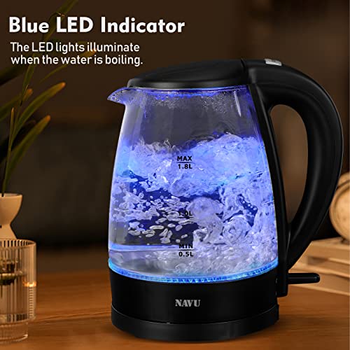 NAVU Electric Kettle 1.8 Liter, Stainless Steel Inner Lid, 1500W Power with LED Indicator, Glass Tea Kettle for Quick Boiling Water, Auto Shut-off and Boil-dry Protection