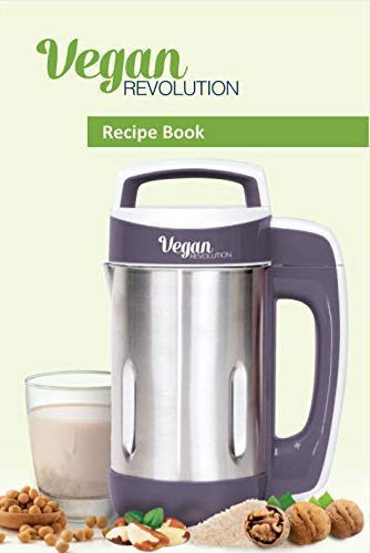 Vegan Revolution Vegan Milk Machine | Make Vegan Milk From Nuts, Grains, or Seeds Like Almonds, Soy, Coconuts, Rice, Oats, and More | Includes Recipe Guide & Stainless Steel Blades | Nut Milk Makers