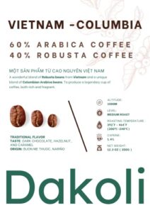 dakoli vietnamese coffee style- from the highland of viet nam, high premium 40% robusta bean and 60% arabica bean, medium and dark roast, ground coffee,12 oz (340g)