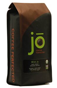 wild jo: 12 oz, dark french roast organic coffee, ground coffee, bold strong rich wicked good coffee! great brewed or cold brew, usda certified fair trade organic arabica coffee, non-gmo gluten free