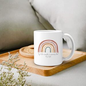 OGILRE Inspirational Maya Angelou Quote Try To Be A Rainbow In Someone's Cloud Ceramic Double Side Printed Mug Cup,Boho Neutral Rainbow Coffee Milk Tea Mug Cup,Gifts For Girls Women Sister Mom - 11 oz