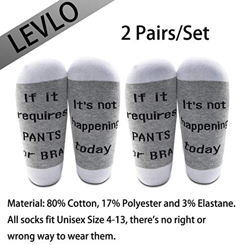 LEVLO Funny Lazy Day Socks If It Requires PANTS or BRA It's Not Happening Today Socks Lazy Day Gifts (2 Pairs/Set)