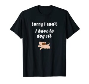 cute dog watcher pet sitting dog sitter gifts dog sitting t-shirt