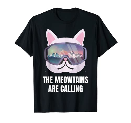 Skiing Cat Lover The Meow-tains Are Calling Skier T-Shirt