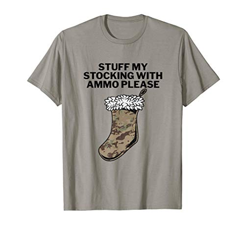 Camo Christmas Stuff Xmas Stocking With Ammo For Hunting T-Shirt