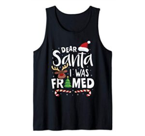 dear santa i was framed christmas stocking stuffer gift tank top