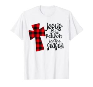 christian jesus the reason christmas stocking stuffer gifts t-shirt