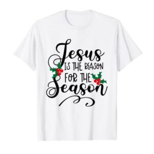 Christian Jesus The Reason Christmas Stocking Stuffer Gifts T-Shirt