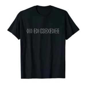 Aix-en-Provence Reflections - Flanders France Word Art T-Shirt