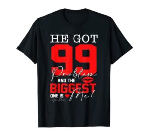 he got 99 problem and the biggest one is glorilla love me t-shirt