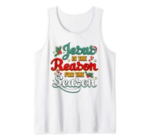 christian jesus the reason christmas stocking stuffer tank top