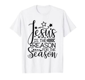 christian jesus the reason christmas stocking stuffer gifts t-shirt