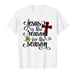 Christian Jesus The Reason Christmas Stocking Stuffer Gifts T-Shirt