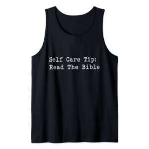 Self Care Tip Read The Bible Tank Top