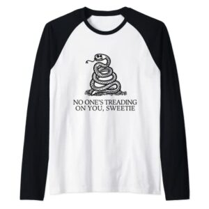 No One's Treading On You Sweetie Raglan Baseball Tee