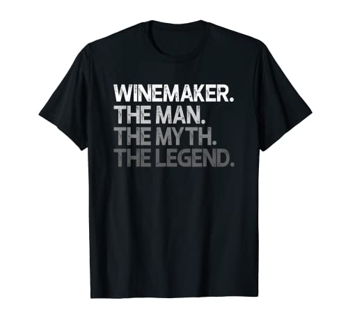 Mens Winemaker Gift The Man Myth Legend T-Shirt