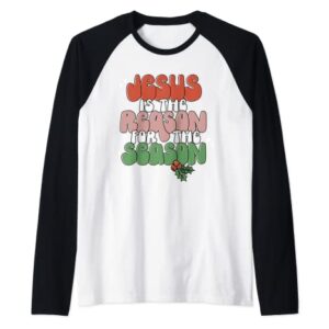 Christian Jesus The Reason Christmas Stocking Stuffer Raglan Baseball Tee