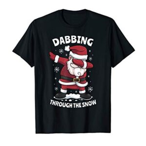 Santa Dabbing Through Snow Christmas Stocking Stuffer Gift T-Shirt