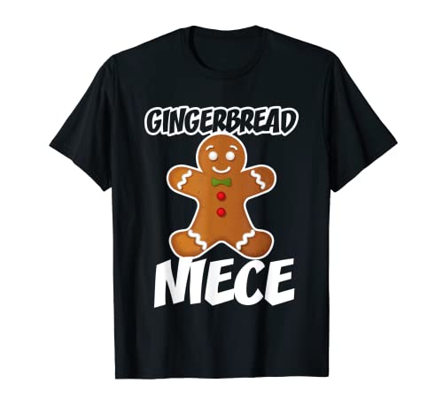 Gingerbread Niece Christmas Stocking Stuffer T-Shirt