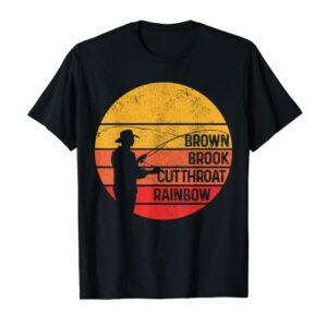 Fly Fishing Vintage Brown Brook Rainbow Trout Fisherman Gift T-Shirt