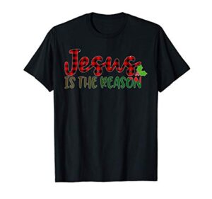 jesus the reason christian christmas stocking stuffer gifts t-shirt