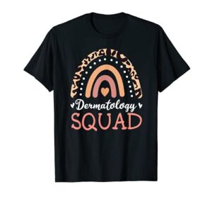 dermatology squad leopard rainbow dermatologist skin doctor t-shirt