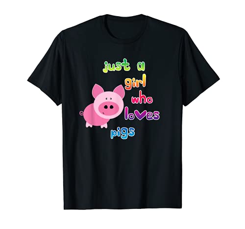 Just A girl Who Loves Pigs Shirt Stocking Stuffer Gift