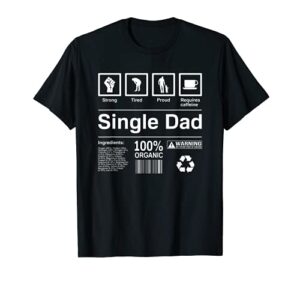 mens single dad contents t-shirt gift