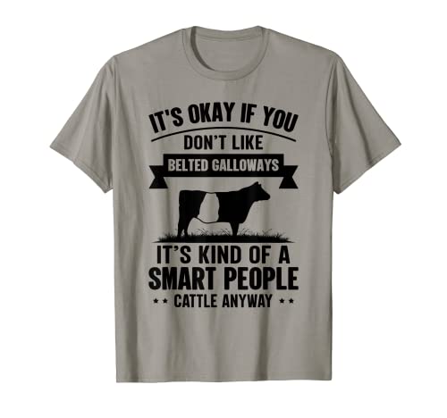 Smart People Cattle Farmer - Cow Breed Belted Galloways T-Shirt