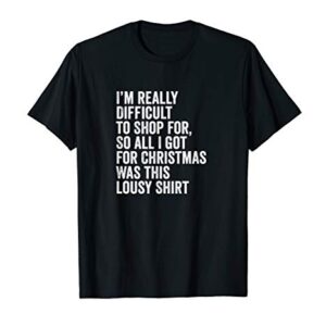 Funny Last Minute Christmas Stocking Stuffer Gag Gift Joke T-Shirt