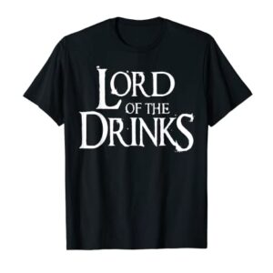 Lord Of The Drinks T-Shirt