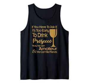 never too early for prosecco christmas gift stocking stuffer tank top