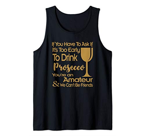 Never Too Early for Prosecco Christmas Gift Stocking Stuffer Tank Top