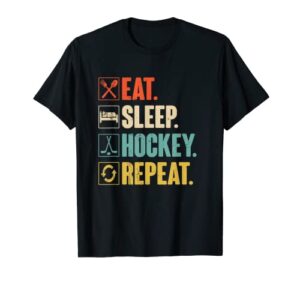 eat sleep hockey repeat hockey player gift t-shirt