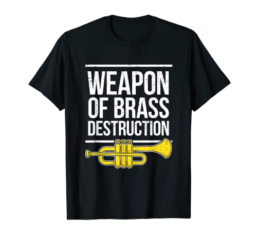 Funny Trumpet Player Marching Band Trumpeter Brass Player T-Shirt