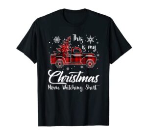 this is my christmas movie watching shirt tree truck plaid t-shirt