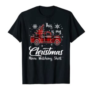 This Is My Christmas Movie Watching Shirt Tree Truck Plaid T-Shirt