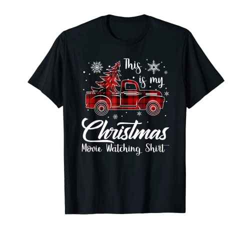 This Is My Christmas Movie Watching Shirt Tree Truck Plaid T-Shirt