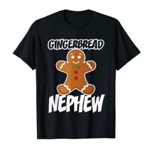 Gingerbread Nephew Christmas Stocking Stuffer T-Shirt