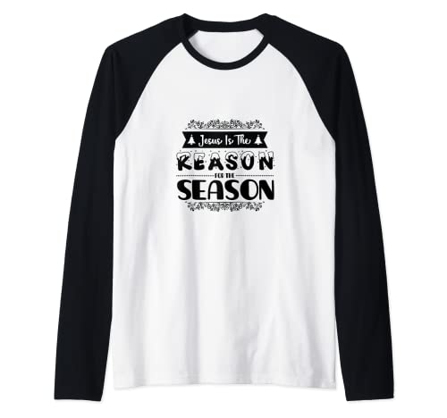 Christian Jesus The Reason Christmas Stocking Stuffer Raglan Baseball Tee