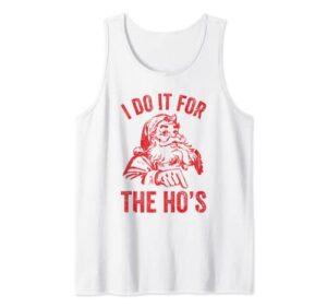 i do it for the hos funny christmas retro santa claus tank top