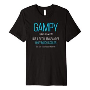 Mens Gampy Gift: Like A Regular Grandpa Definition Cooler Premium T-Shirt