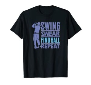 swing, swear, find – golf cart golfer costume – mens golfing t-shirt