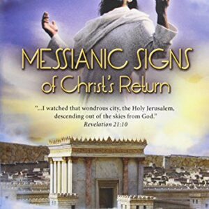 Messianic Signs of Christ's Return