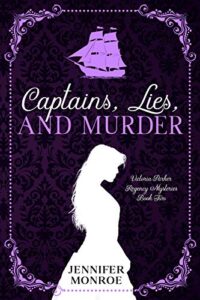 captains, lies, and murder: victoria parker regency mysteries book two