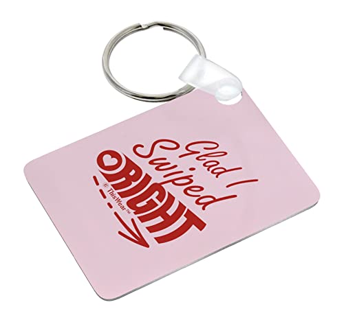 ThisWear Boyfriend Gifts from Girlfriend Glad I Swiped Right 2-Pack Aluminum Rectangle Keychain