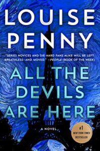 all the devils are here: a novel (chief inspector gamache novel book 16)