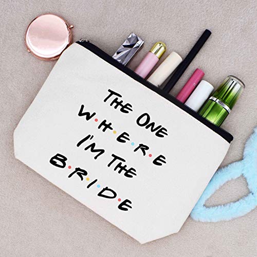 Bride Gift,The One Where I'm The Bride,Engagement Gift,Bride to Be Gift,Newly Engaged,Bridal Shower Gifts,Bachelorette Party Gifts,Friends TV Show,Makeup Bag Gift,Cosmetic Bag Gift